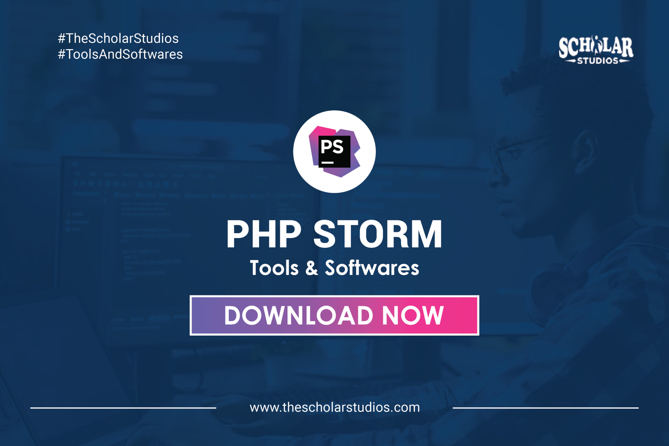PHP Storm - The Scholar Studios